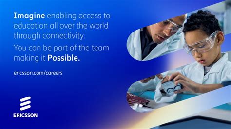 At Ericsson You Will No Longer Be Dreaming Of What The Future Holds You Will Be Redefining It