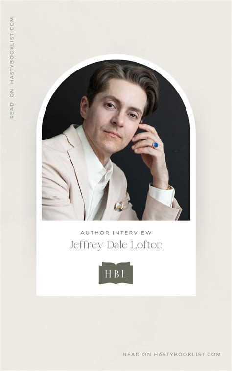 Author Interview With Jeffrey Dale Lofton