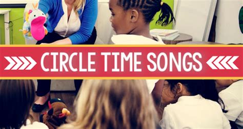 The Best Songs For Circle Time Preschool And Pre K Pre K Pages