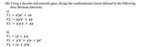 solved 12 using a decoder and external gates design the