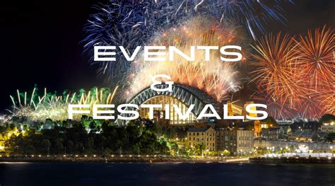 Sydney Events And Festivals Your Guide To Whats On