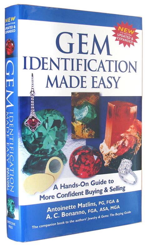 Gem Identification Made Easy 5th Edition A Hands On Guide To More