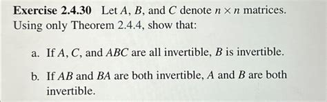 Solved Exercise 2 4 30 Let A B And C Denote Nn Chegg Com