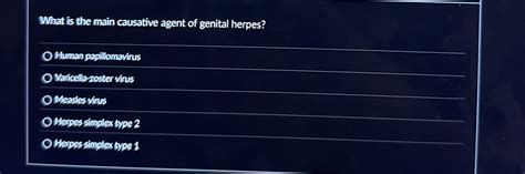 Solved What Is The Main Causative Agent Of Genital