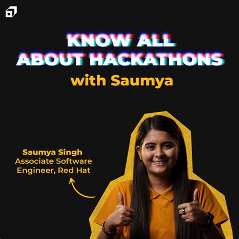 Video Scaler On Linkedin Know All About Hackathons Saumya Singh