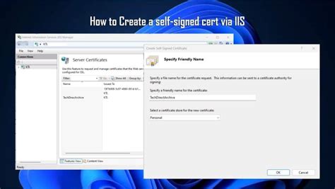 How To Create A Self Signed Cert Via Iis Techdirectarchive