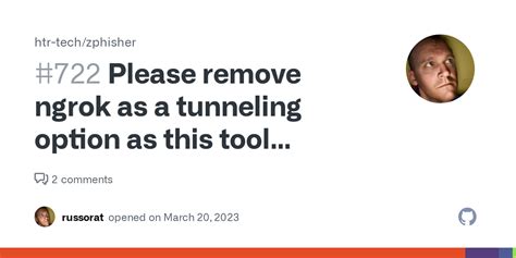 Please Remove Ngrok As A Tunneling Option As This Tool Violates Their