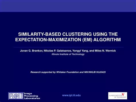 Ppt Similarity Based Clustering Using The Expectation Maximization