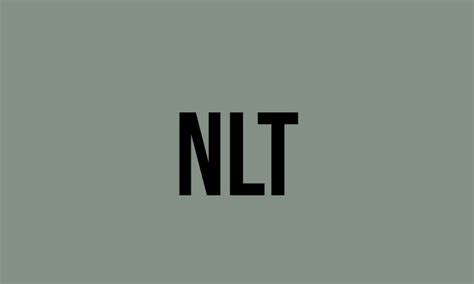 What Does Nlt Mean Meaning Uses And More Fluentslang