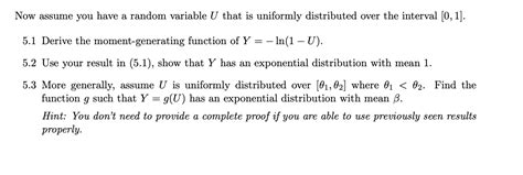 Solved Now Assume You Have A Random Variable U That Is Chegg
