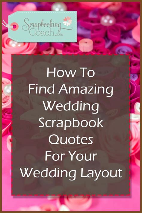 Wedding Scrapbook Quotes And Sayings At Wilma Scanlon Blog