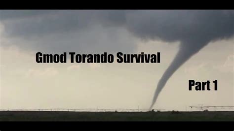 Gmod Tornado Map Download Sanytracker
