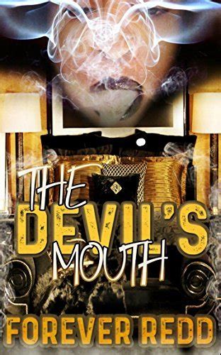 The Devils Mouth By Forever Redd Goodreads