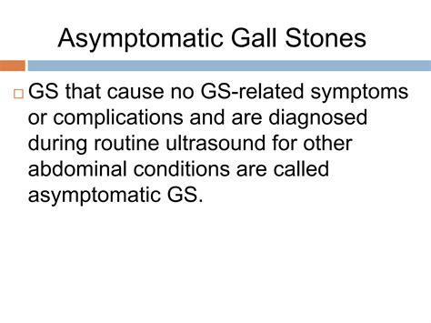 Management Of Asymptomatic Gall Stones And Polyps Final Pptx
