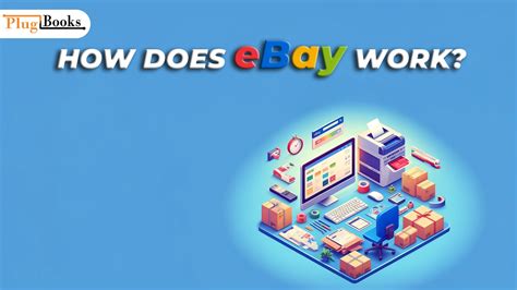 How Does Ebay Work A Simple Guide For Beginners