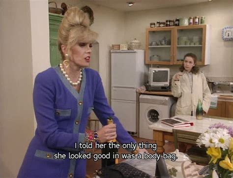 Famous Patsy Ab Fab Quotes Quotesgram