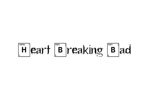 Heart Breaking Bad Font Download By Chequered Ink Fonty Fonts