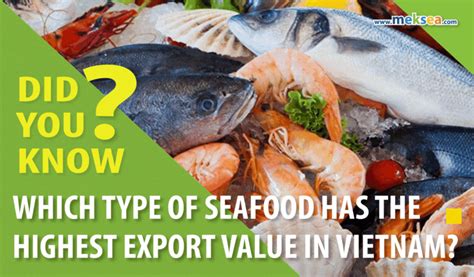 Did You Know Which Type Of Seafood Has The Highest Export Value In