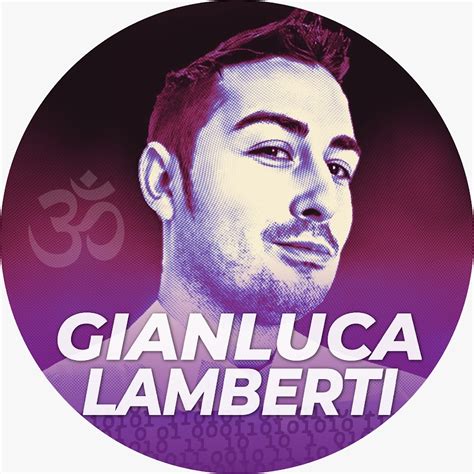 Gianluca Lamberti Youtube