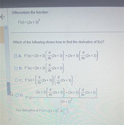 Solved Differentiate The Function F X 2x 3 2 Which Of The