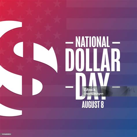 National Dollar Day August 8 Holiday Concept Template For Background