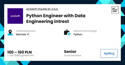 Praca Python Engineer Data Engineering Focus Backend Acaisoft Poland Warszawa No Fluff