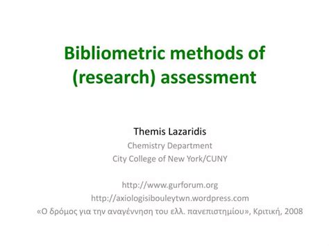 Ppt Bibliometric Methods Of Research Assessment Powerpoint