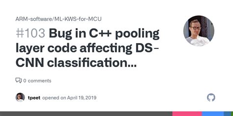 Bug In C Pooling Layer Code Affecting Ds Cnn Classification Results