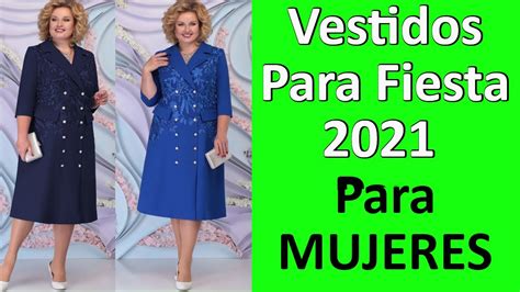 Vestidos Para Fiesta 2021 Para Mujeres De 40 50 A 80 AÑos Youtube