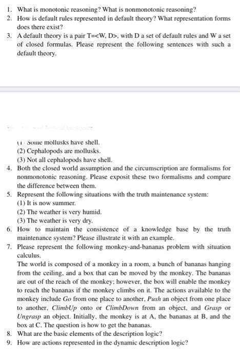 solved 1 what is monotonic reasoning what is nonmonotonic