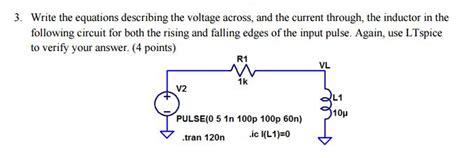 Solved Write The Equations Describing The Voltage Across