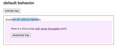Text Selection Within Trapped Element Not Possible If Any Ancestor Has A `tabindex` · Issue 870