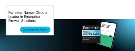 Ciscos Firewall Solution Recognized As A Leader In Forrester Wave Ciscos Firewall Solution Recognized As A Leader In Forrester Wave