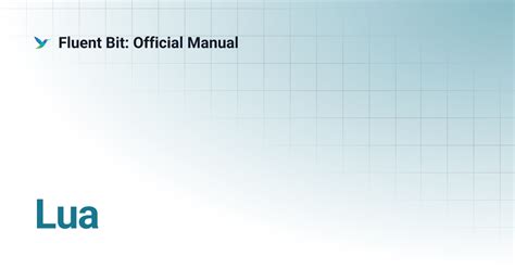 lua fluent bit official manual