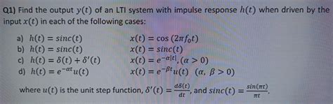 Solved Q1 Find The Output Yt Of An Lti System With