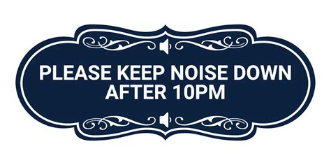 Designer Please Keep Noise Down After 10pm Wall Or Door Sign Pacific
