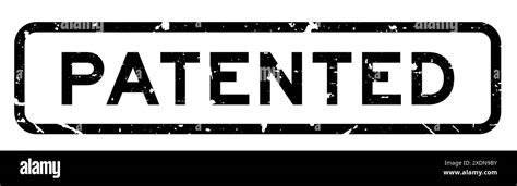 Grunge Black Patented Word Square Rubber Seal Stamp On White Background