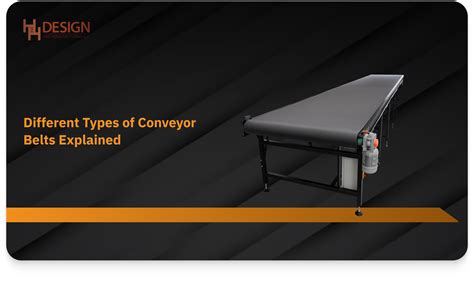 Different Types Of Conveyor Belts Explained