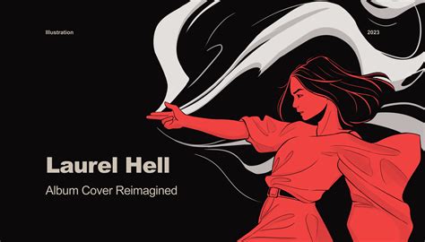 Laurel Hell Album Cover Reimagined Behance