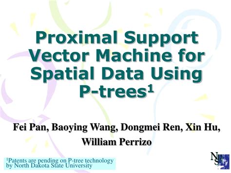 ppt proximal support vector machine for spatial data using p trees 1