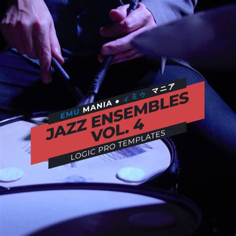Jazz Ensembles Vol 2 Logic Pro Templates Emu Mania