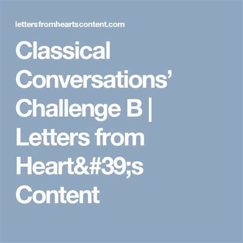 Classical Conversations Challenge B
