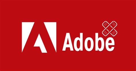 Adobe Issues July 2020 Critical Security Patches For Multiple Software