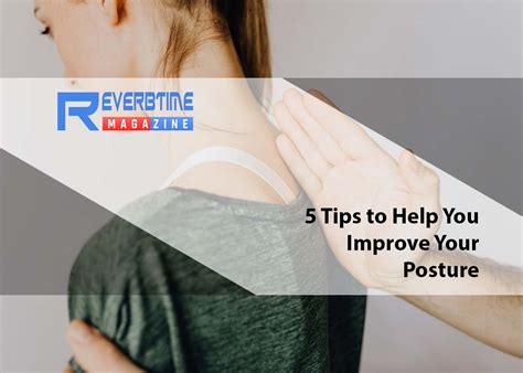 5 Tips To Help You Improve Your Posture