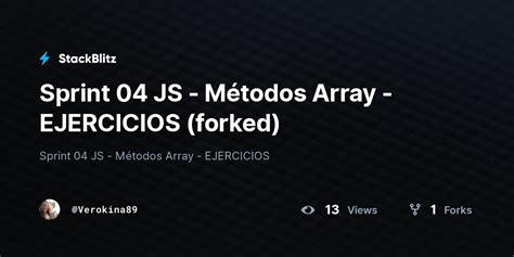 Sprint JS Métodos Array EJERCICIOS forked StackBlitz