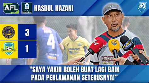 “saya Yakin Boleh Buat Lagi Baik Pada Perlawanan Seterusnya Kita Cuba