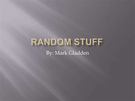 Random Pics Ppt