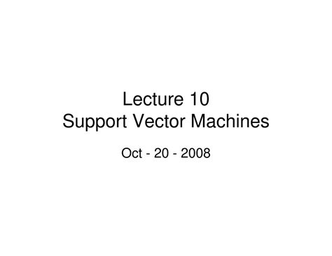 Support Vector Machines Lecture Slides Cs 434 Docsity