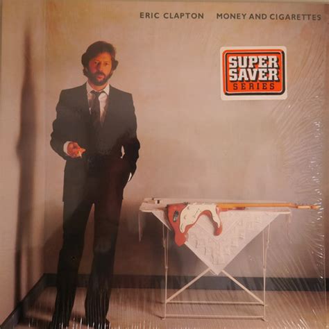 Eric Clapton Money And Cigarettes Anchorrecord