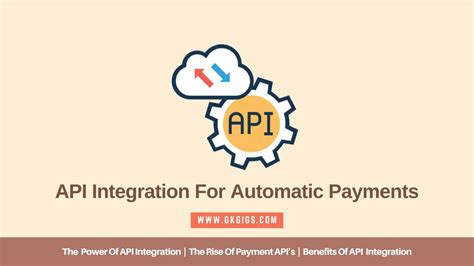 Api Integration Boost Efficiency And Automate Payments Gkgigs
